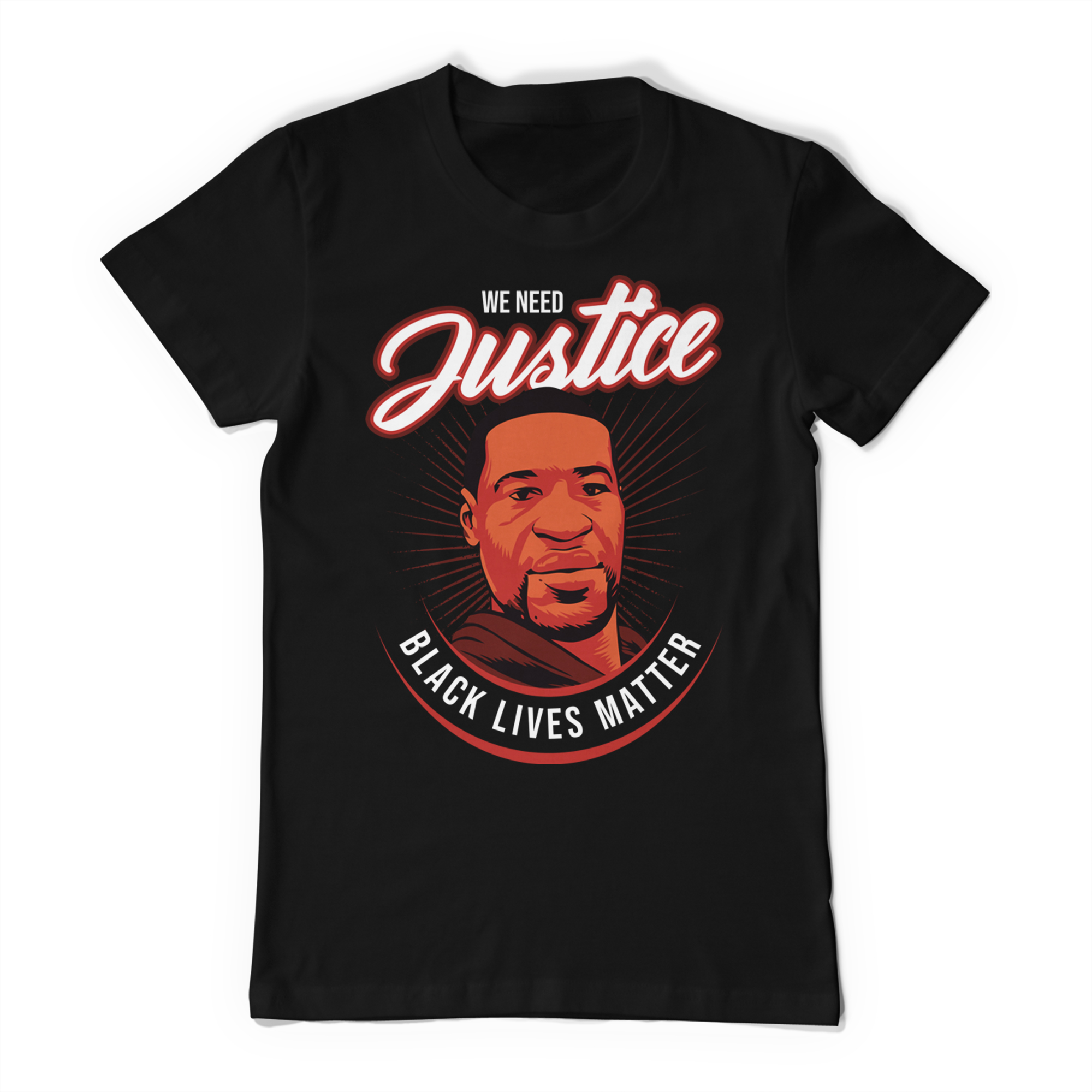 We Need Justice George Floyd Black Lives Matte Tee Shirt BLM # ...